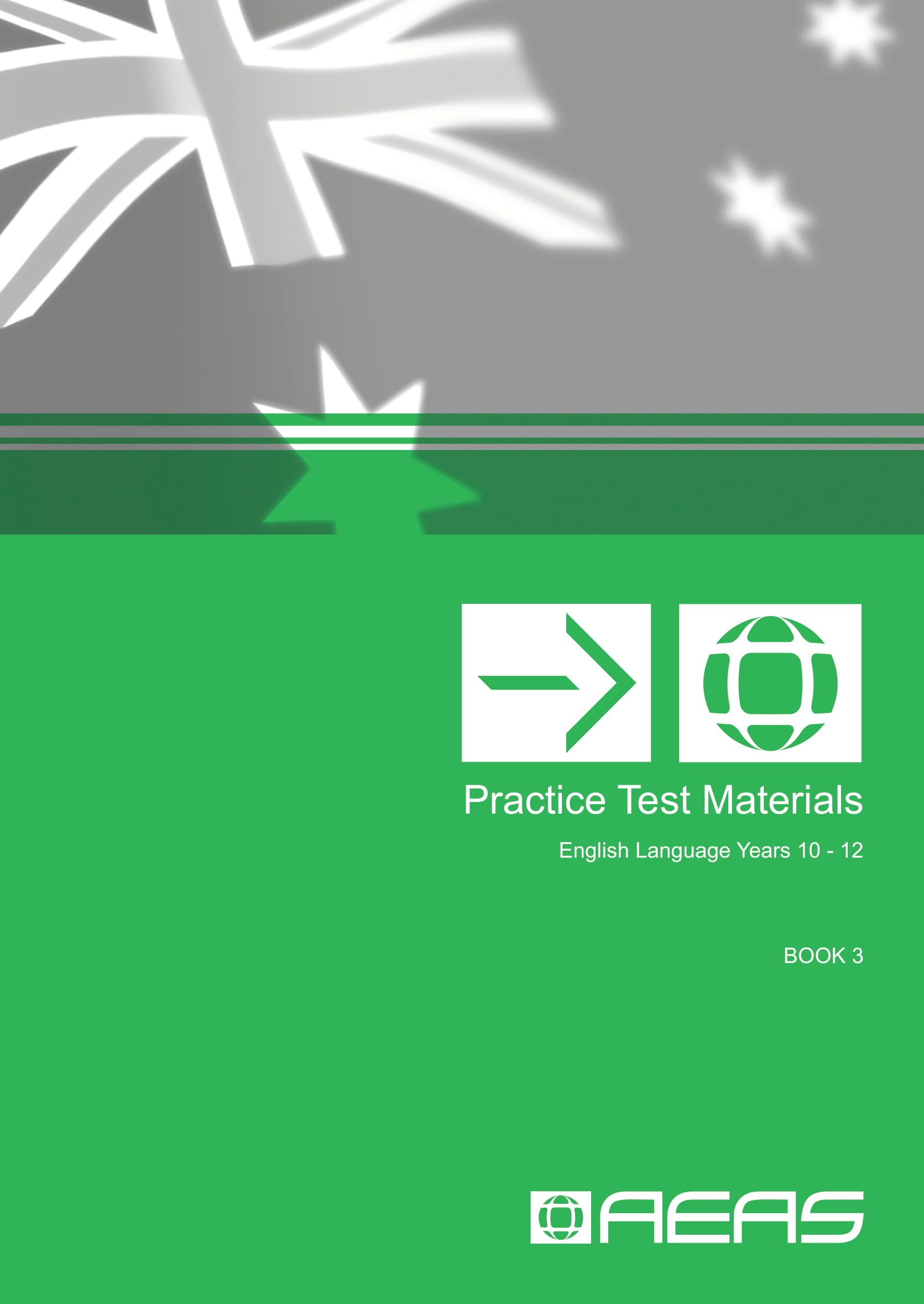Practice Test Materials Years 10-12 - AEAS