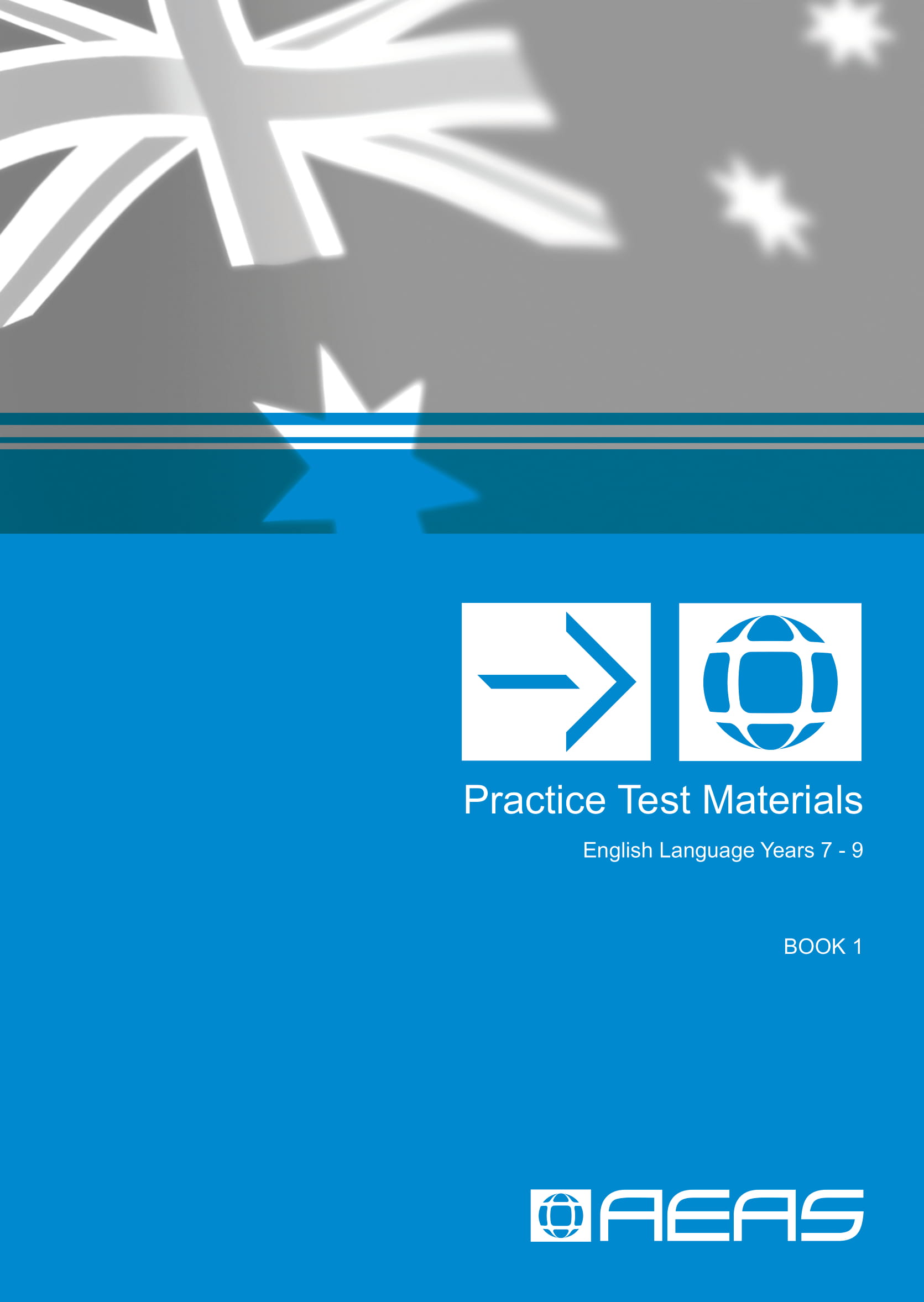 Practice Test Materials Years 7-9 - AEAS